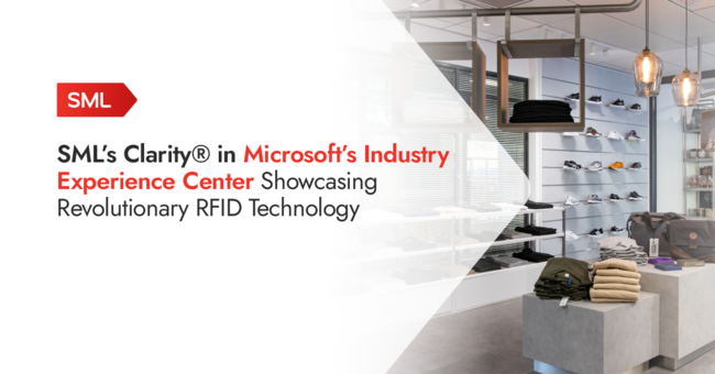 SML’s Clarity® Enterprise Software Showcased at Microsoft’s Industry ...