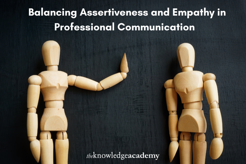 Balancing Assertiveness and Empathy in Professional Communication - BusinessMole